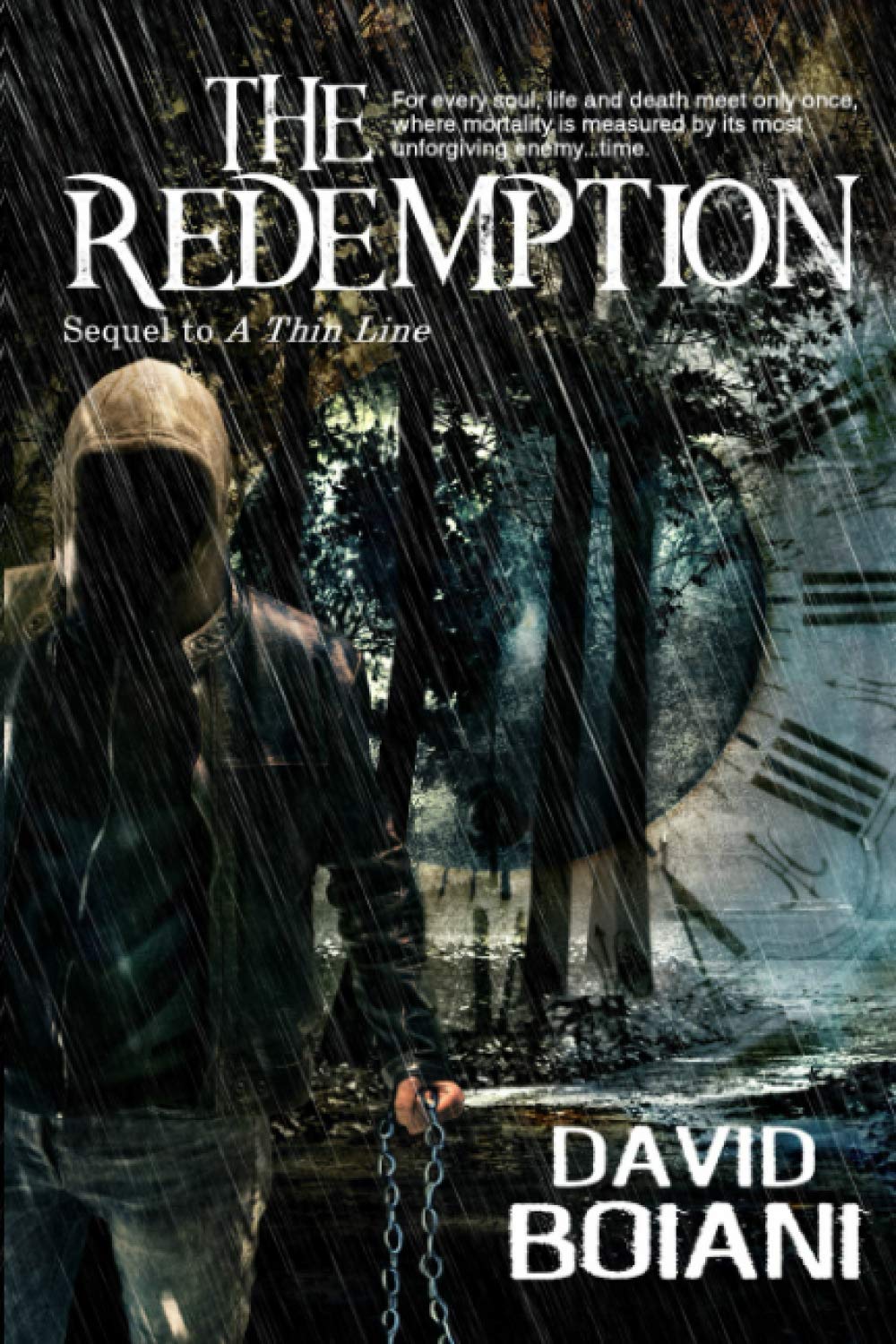 The Redemption: Sequel to A Thin Line (Volume 2) by David Boiani ...