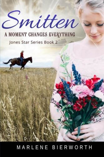 Smitten (Jones Star Series) by Marlene Bierworth | Goodreads