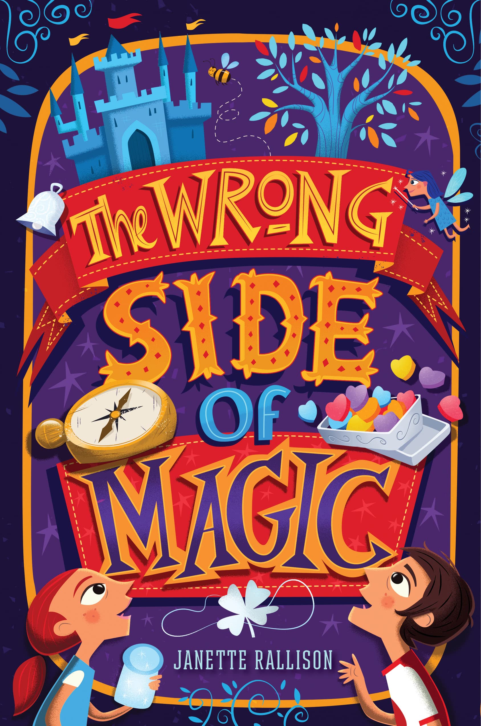 The Wrong Side of Magic: a middle grade fantasy by Janette Rallison ...