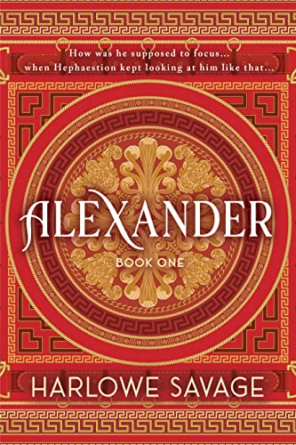 Alexander by Harlowe Savage | Goodreads