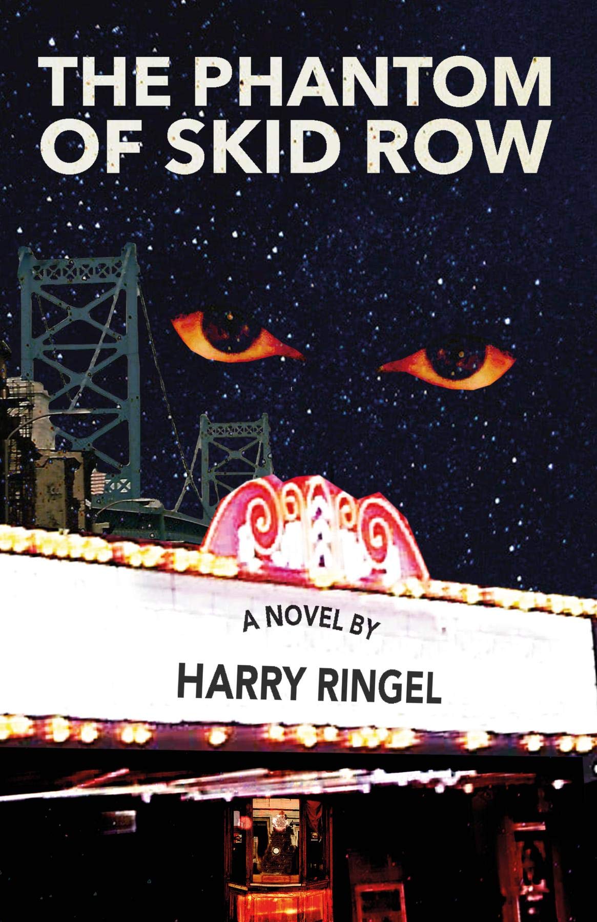The Phantom of Skid Row by Harry Ringel | Goodreads