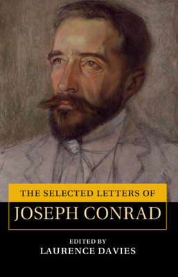The Selected Letters of Joseph Conrad by Joseph Conrad | Goodreads