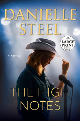 The High Notes: A Novel (Random House Large Print) by Danielle Steel ...