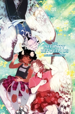 The Affinity Between Us by Melissa Sweeney | Goodreads