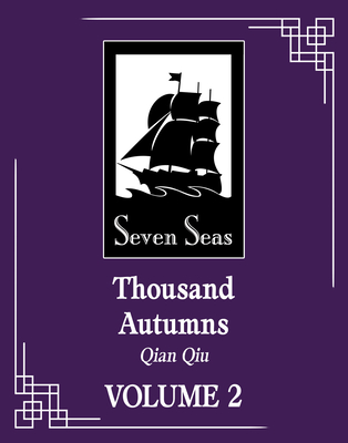 Thousand Autumns: Qian Qiu (Novel) Vol. 2 by Meng Xi Shi | Goodreads