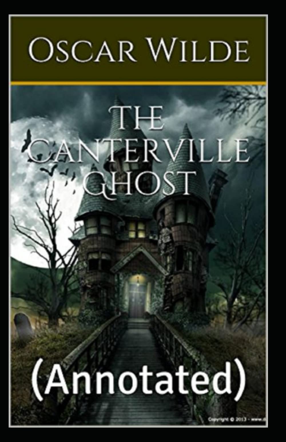 The Canterville Ghost Annotated by Oscar Wilde | Goodreads