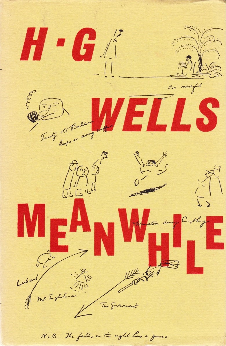 Meanwhile by H.G. Wells | Goodreads