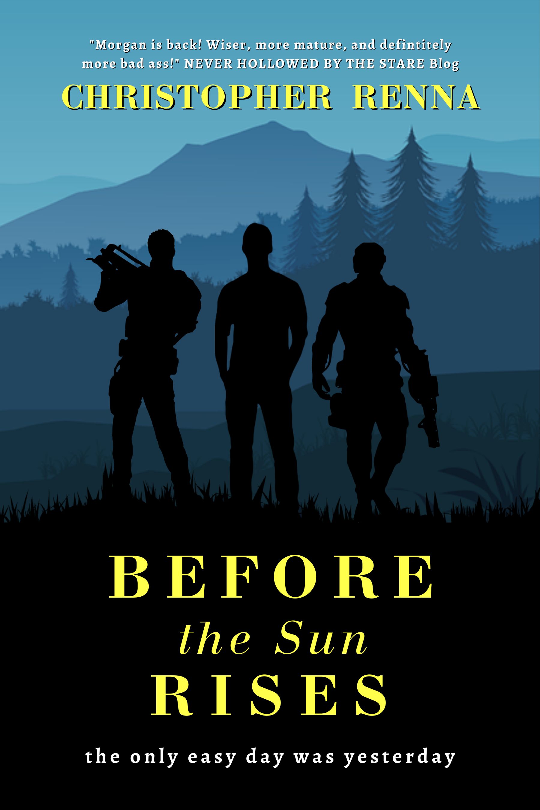 Before the Sun Rises (Morgan Fischer #2) by Christopher Renna | Goodreads