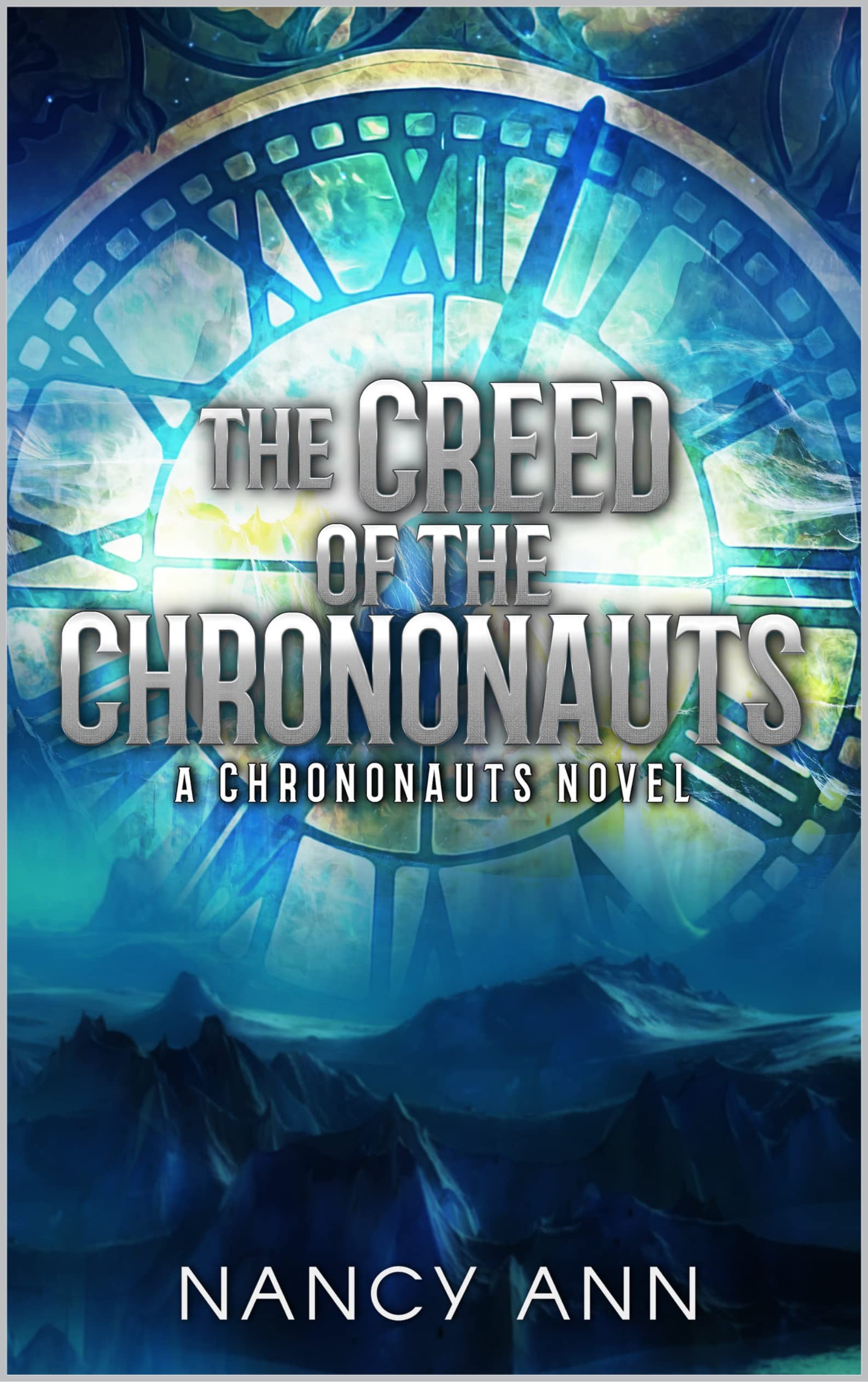 The Creed of the Chrononauts by Nancy Ann Creed | Goodreads