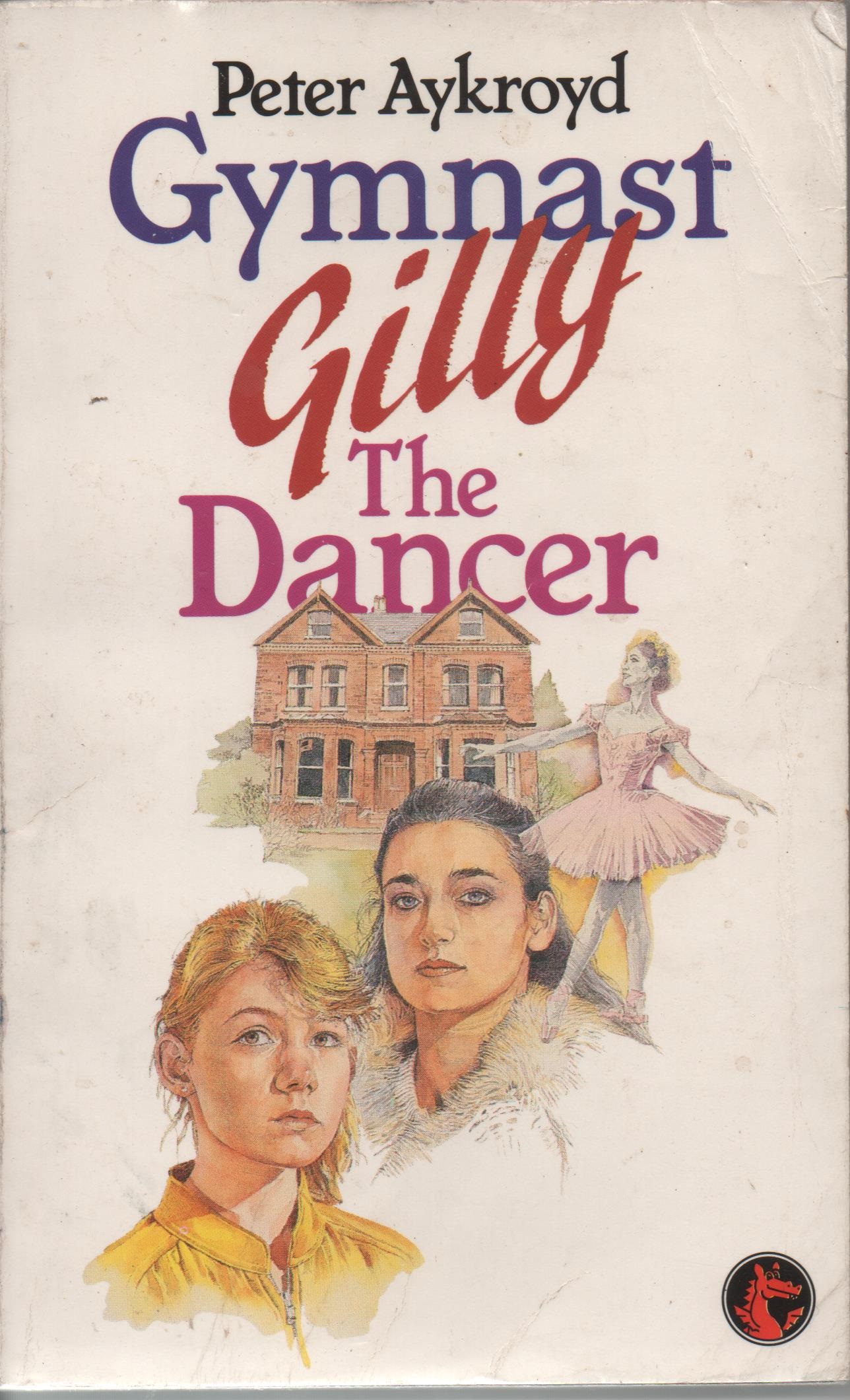 Gymnast Gilly the Dancer by Peter Aykroyd | Goodreads