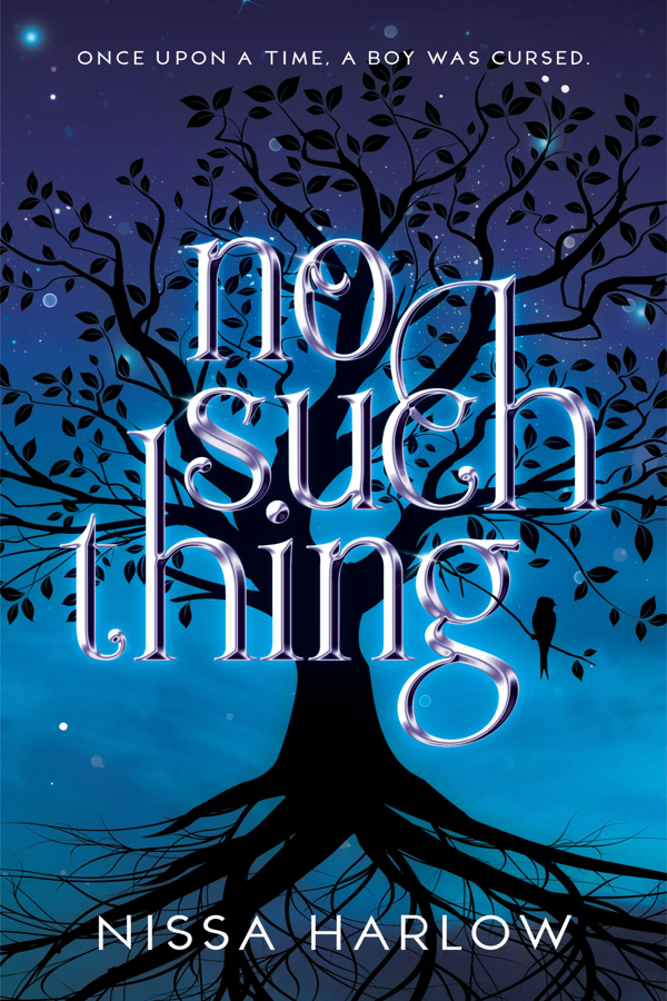 No Such Thing by Nissa Harlow | Goodreads