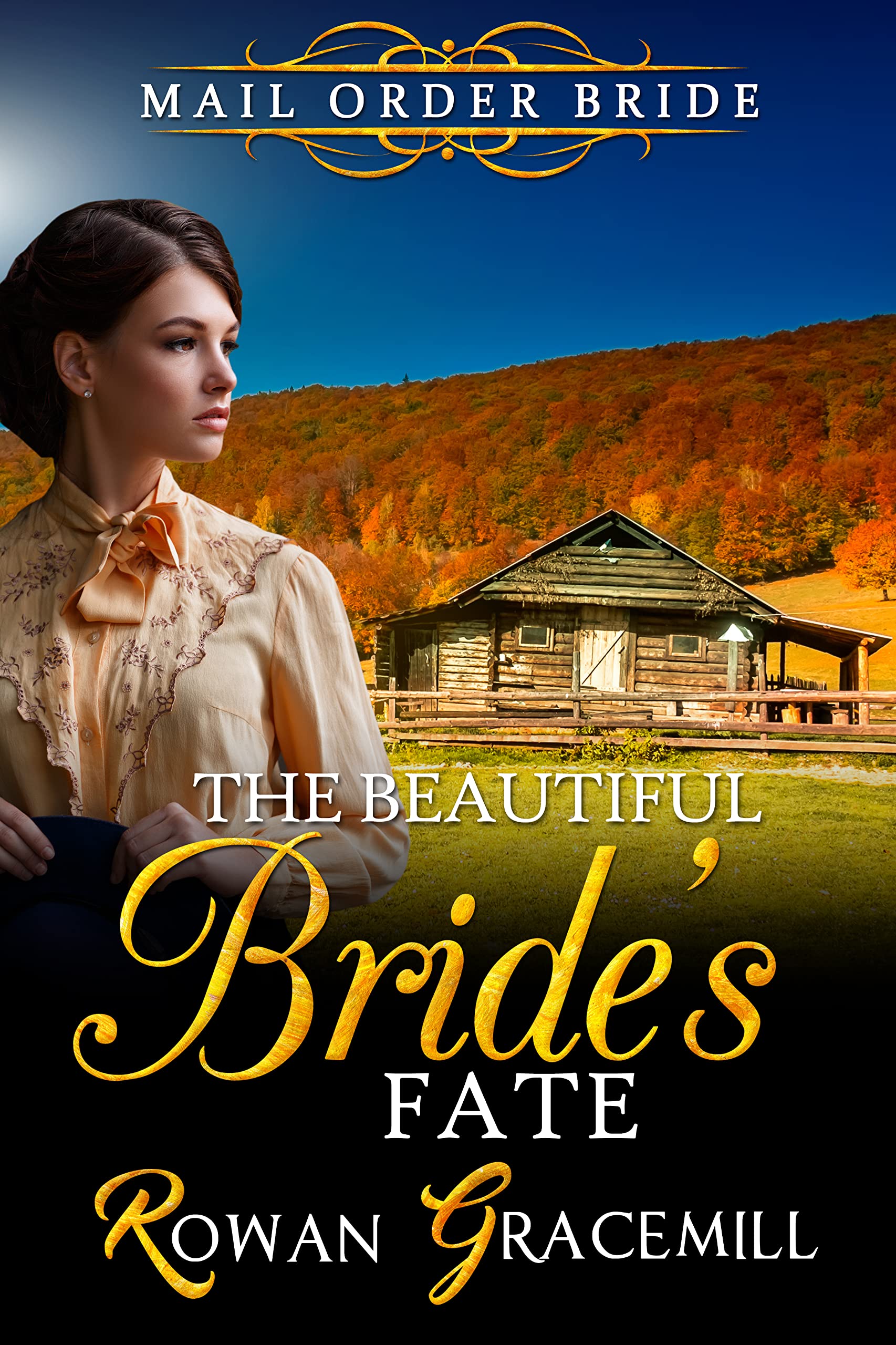 The Beautiful Bride's Fate by Rowan Gracemill | Goodreads