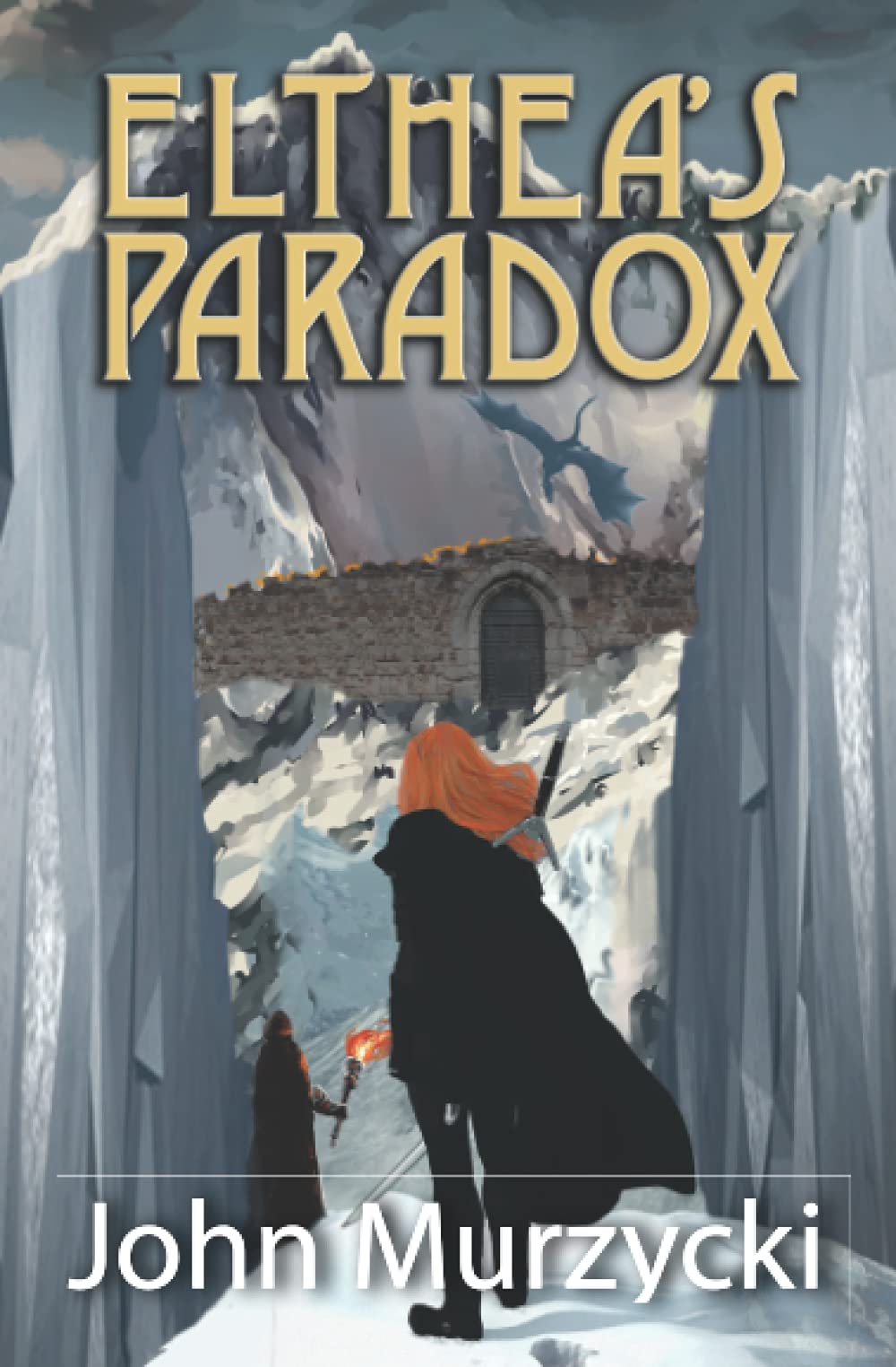 Elthea's Paradox (The Story of Elthea's Realm) by John Murzycki | Goodreads