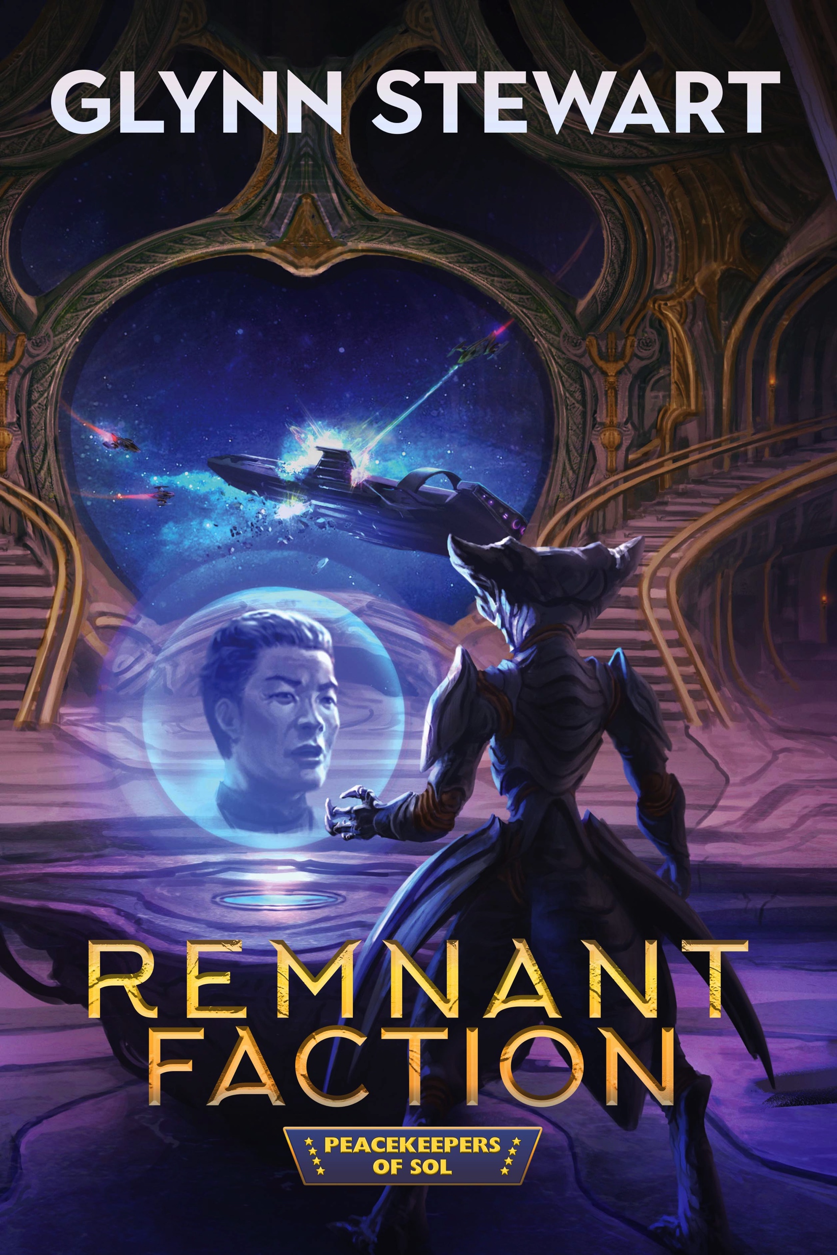 Remnant Faction (Peacekeepers of Sol Book 5) by Glynn Stewart | Goodreads