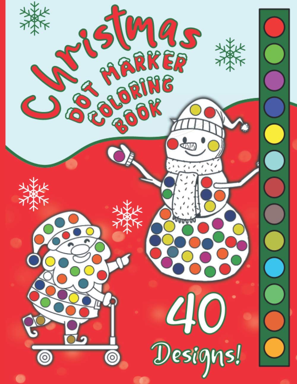 Christmas Dot Marker Coloring Book: Great Fun Activity For Girls & Boys ...