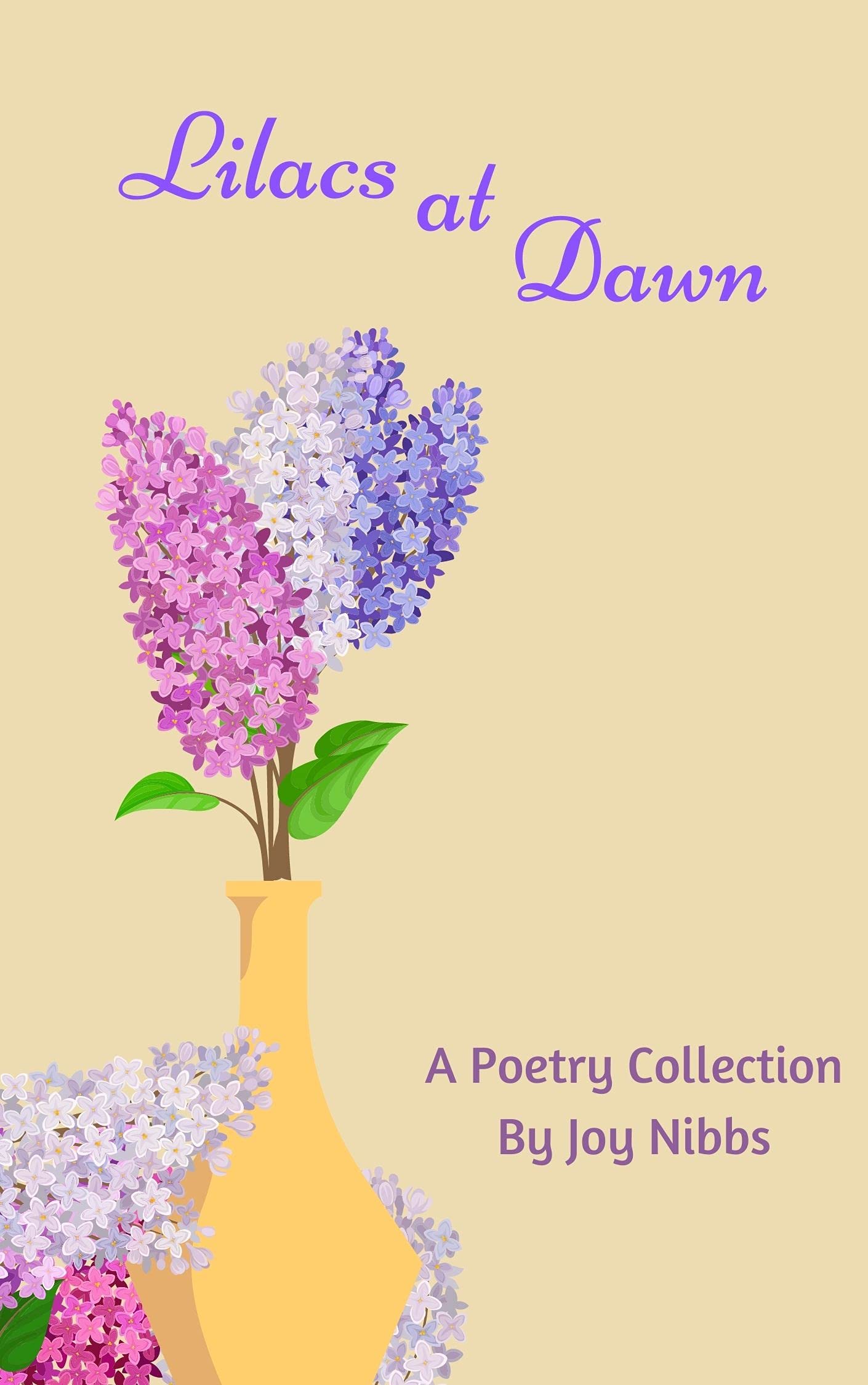 Lilacs at Dawn by Joy Nibbs | Goodreads
