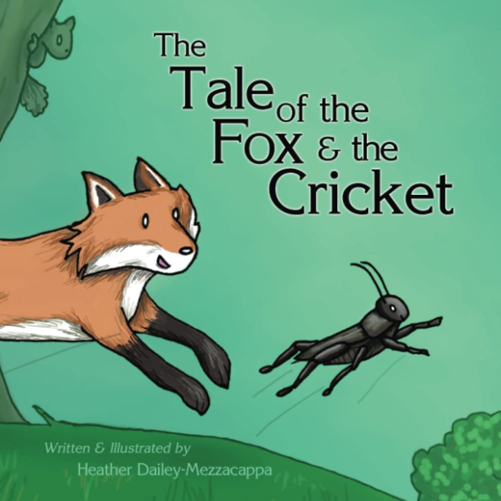 The Tale of the Fox & the Cricket by Heather Dailey Mezzacappa | Goodreads