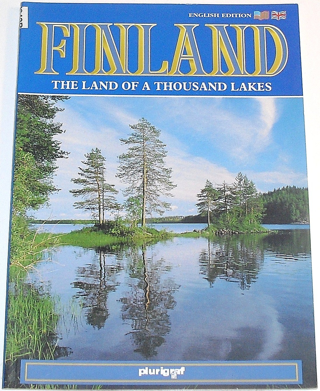 Finland: The Land of a Thousand Lakes by Stefania Belloni | Goodreads