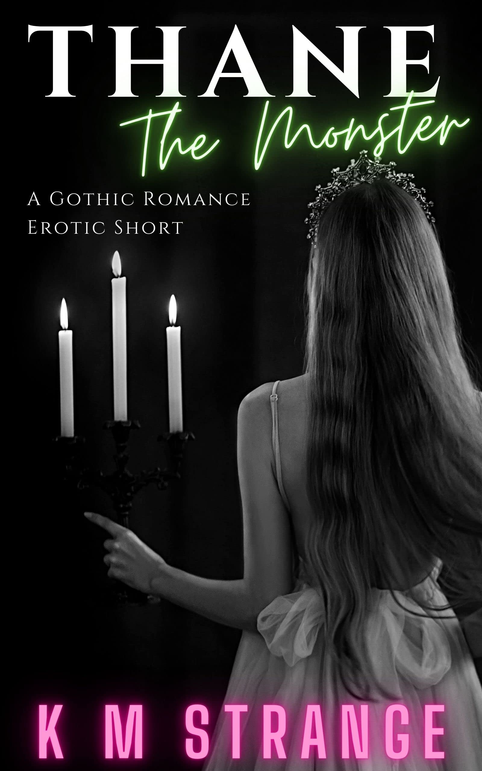 Thane The Monster (Creatures of the Cryptoeroticos) by K.M. Strange ...