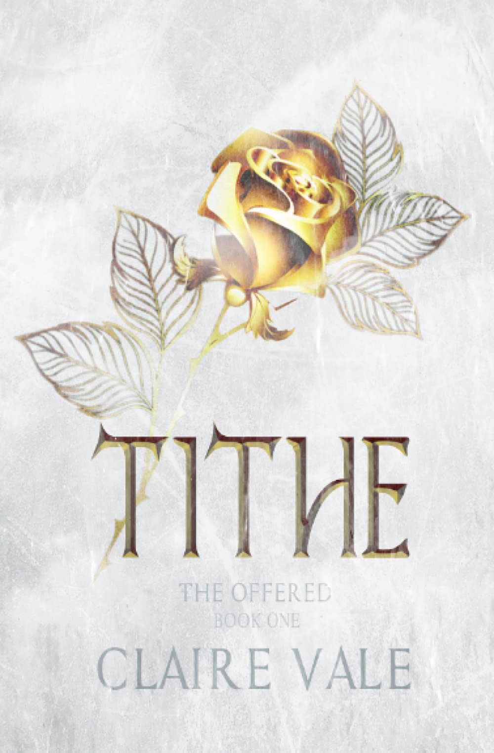 Tithe: A YA Dystopian Romance (The Offered) by Claire Vale | Goodreads