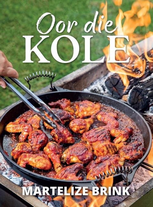 Oor die kole by Martelize Brink | Goodreads