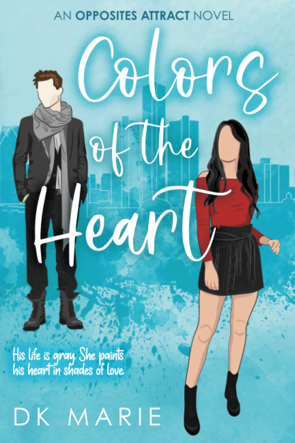 Colors of the Heart by D.K. Marie | Goodreads