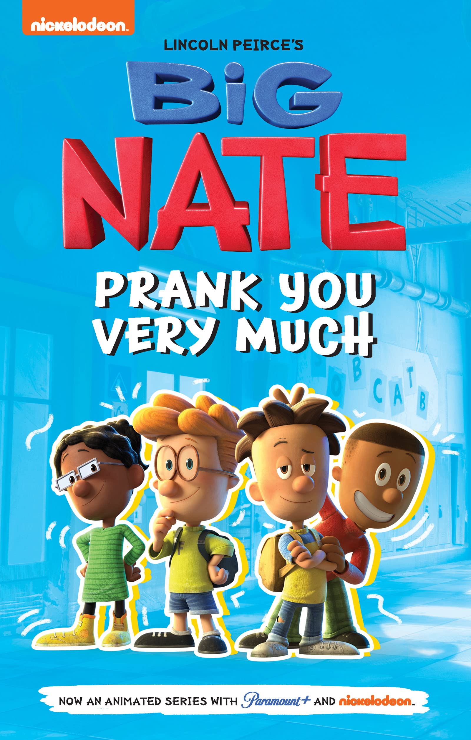Big Nate Prank You Very Much By Lincoln Peirce Goodreads Big Nate Prank You Very Much By Lincoln Peirce Goodreads