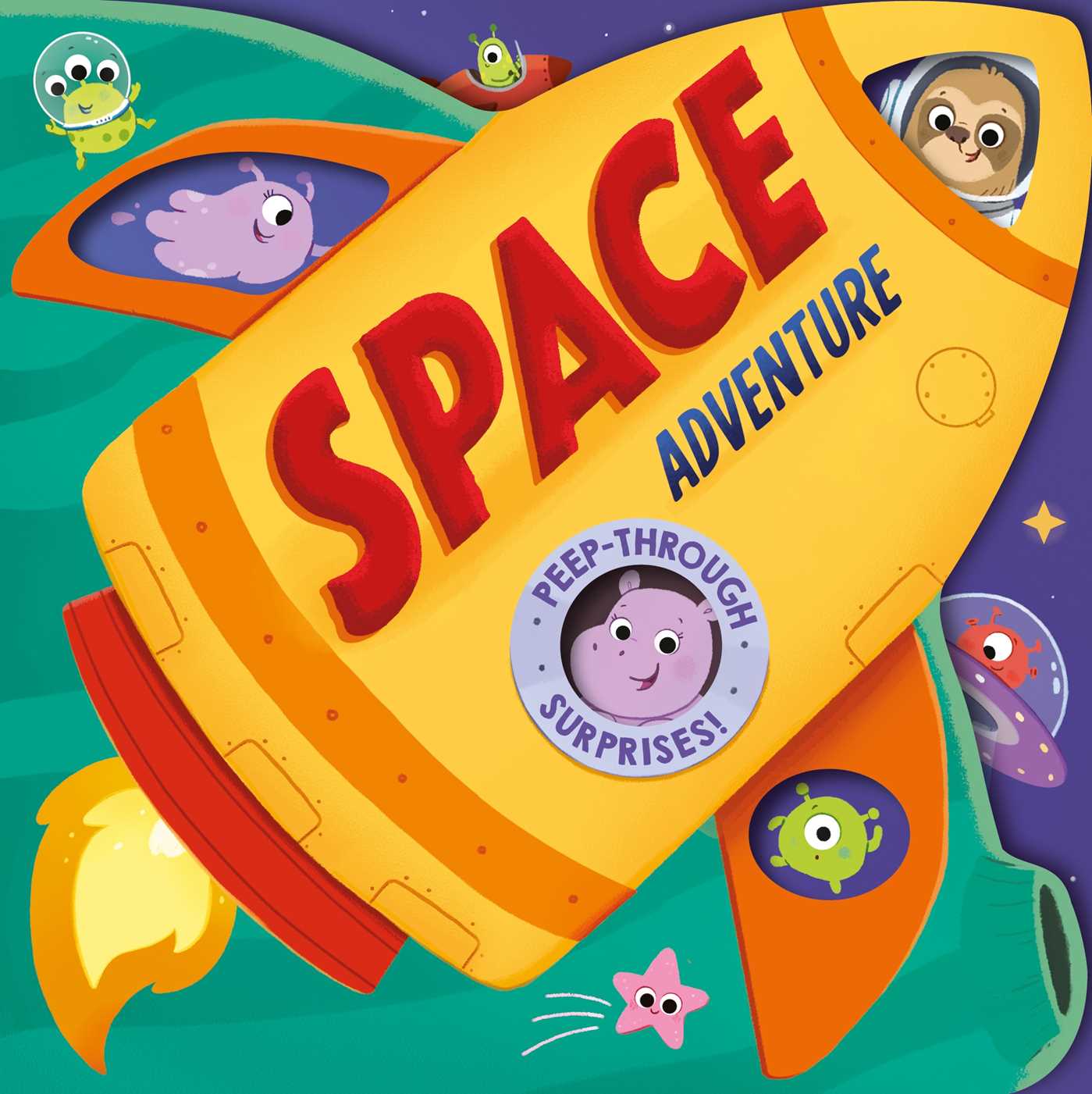 Space Adventure: Peep-through Surprise Lift-a-Flap Board Book by Igloo ...