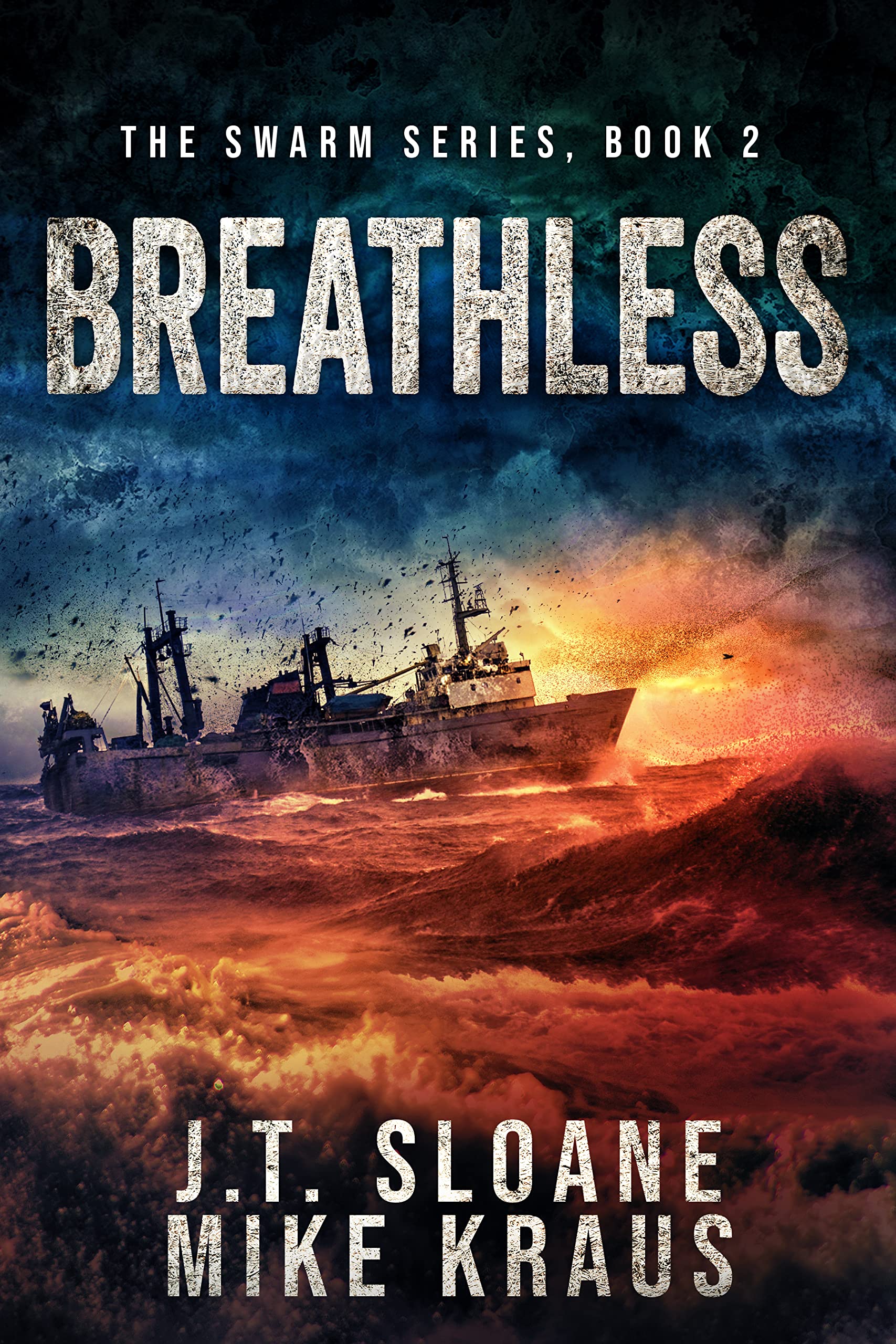Breathless - Swarm Book 2: by J.T. Sloane | Goodreads