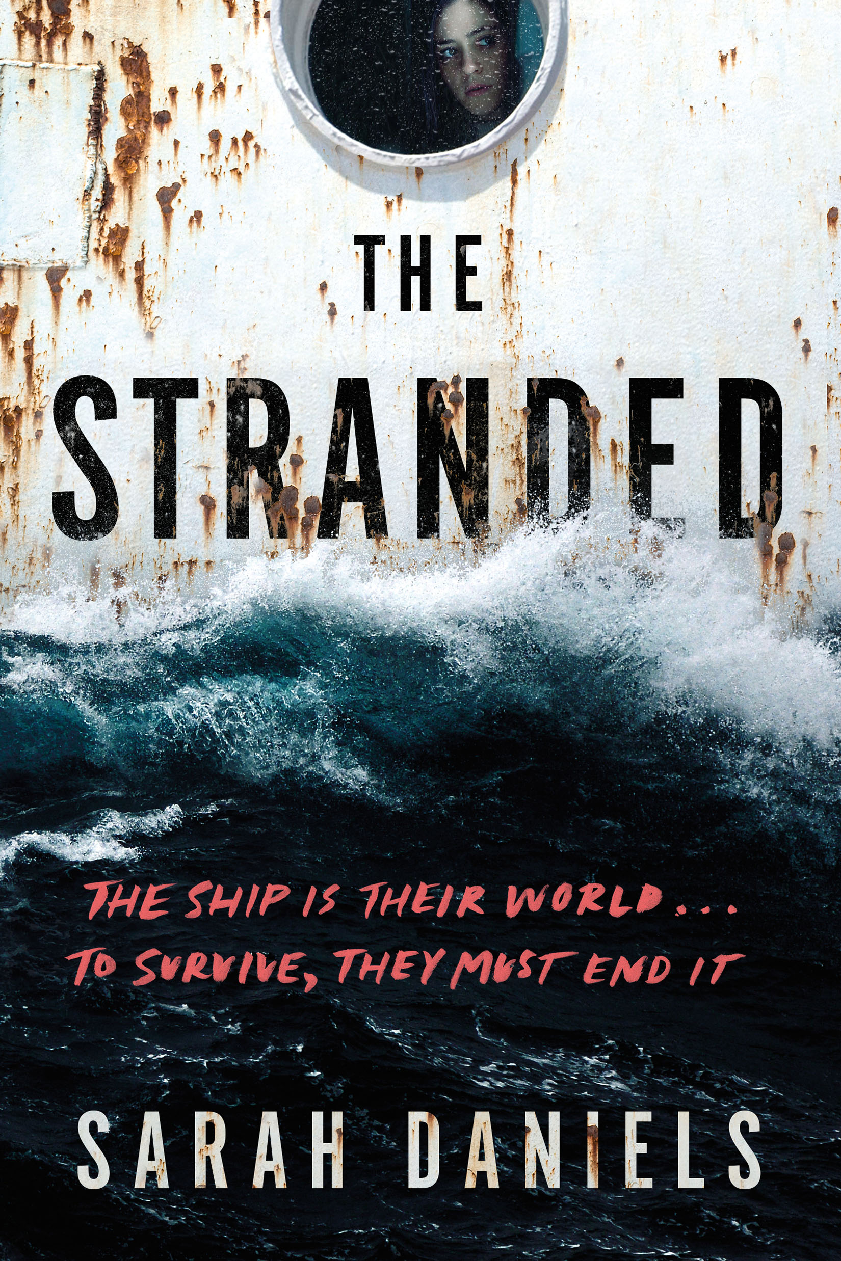 The Stranded by Sarah Daniels | Goodreads