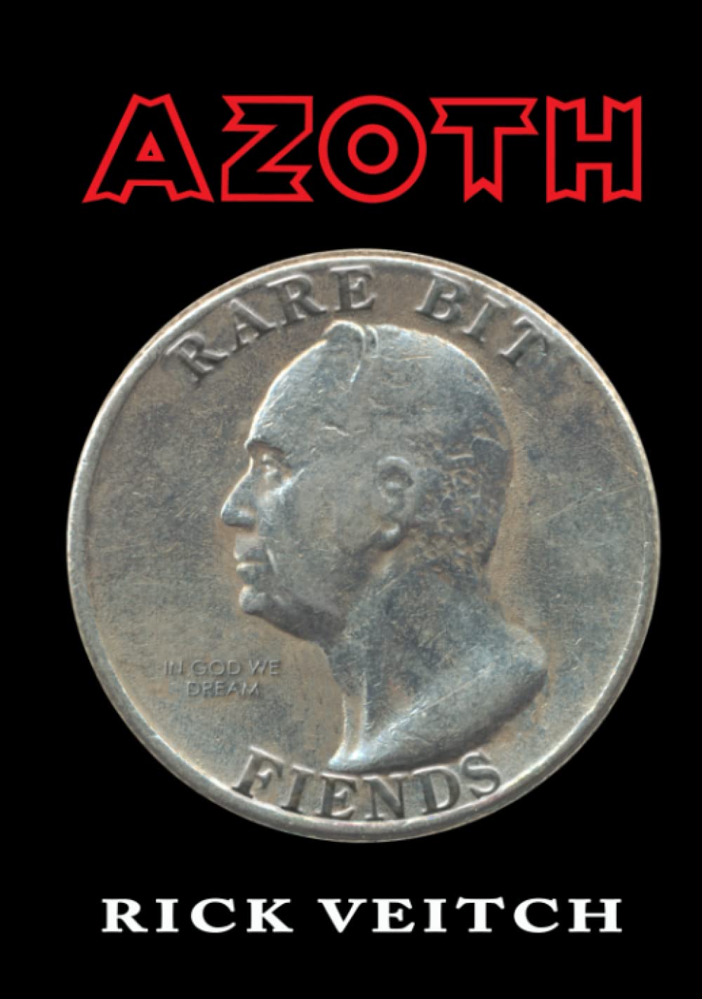 AZOTH: Volume Four of the Collected Rare Bit Fiends by Rick Veitch ...