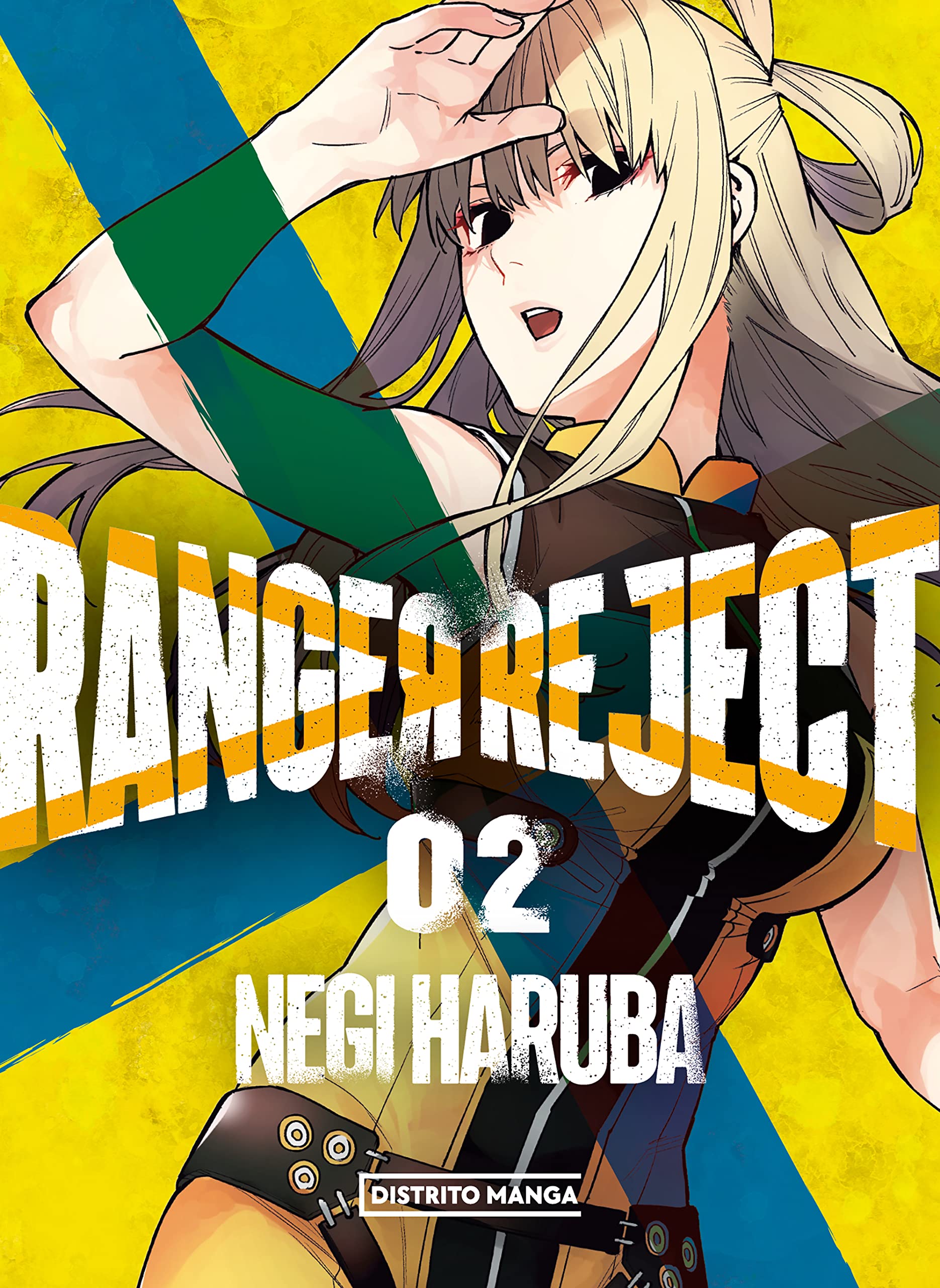Ranger Reject, vol. 2 by Negi Haruba | Goodreads