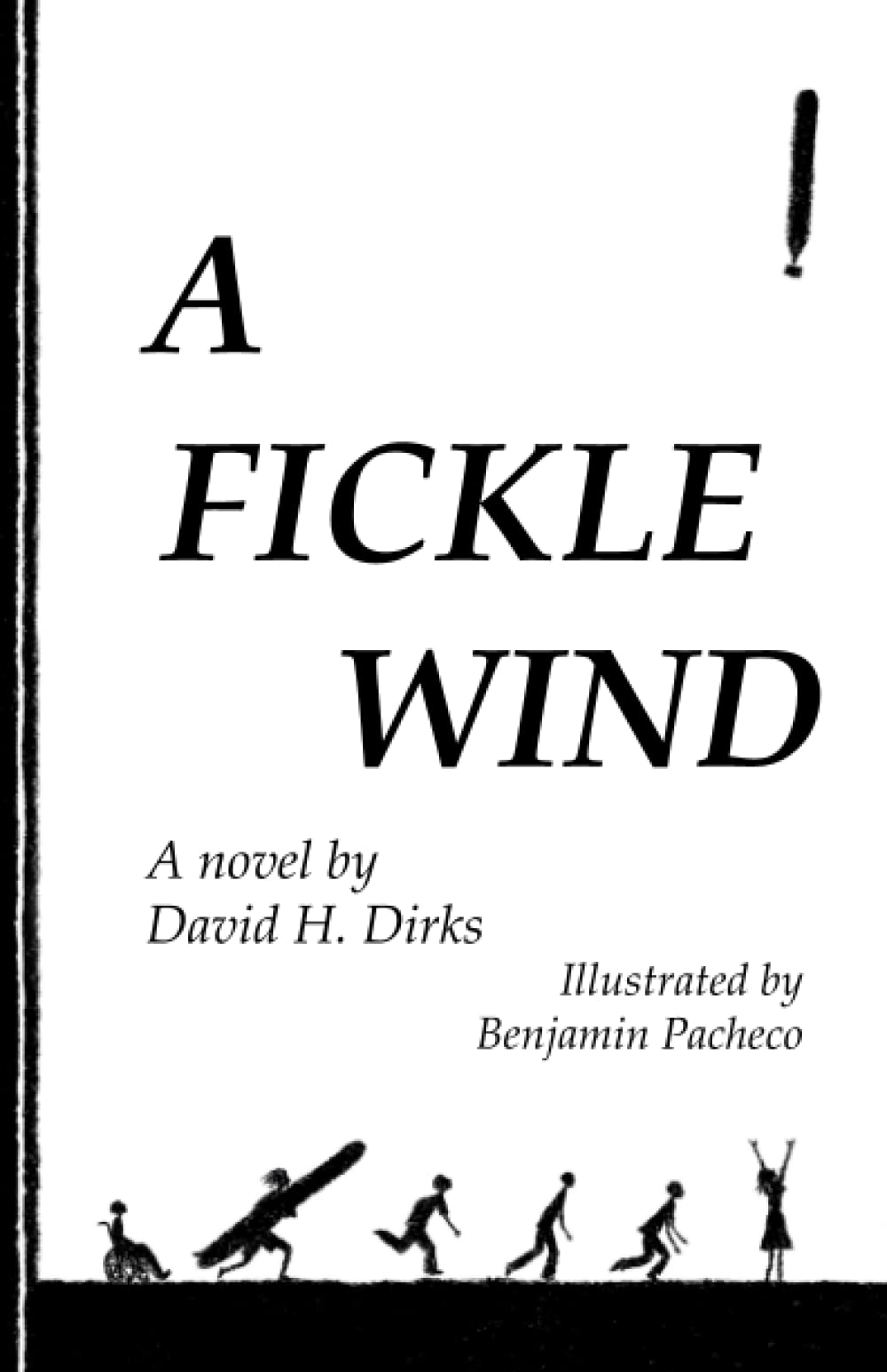 A Fickle Wind: (Resurgam Book Series II) by David H. Dirks | Goodreads
