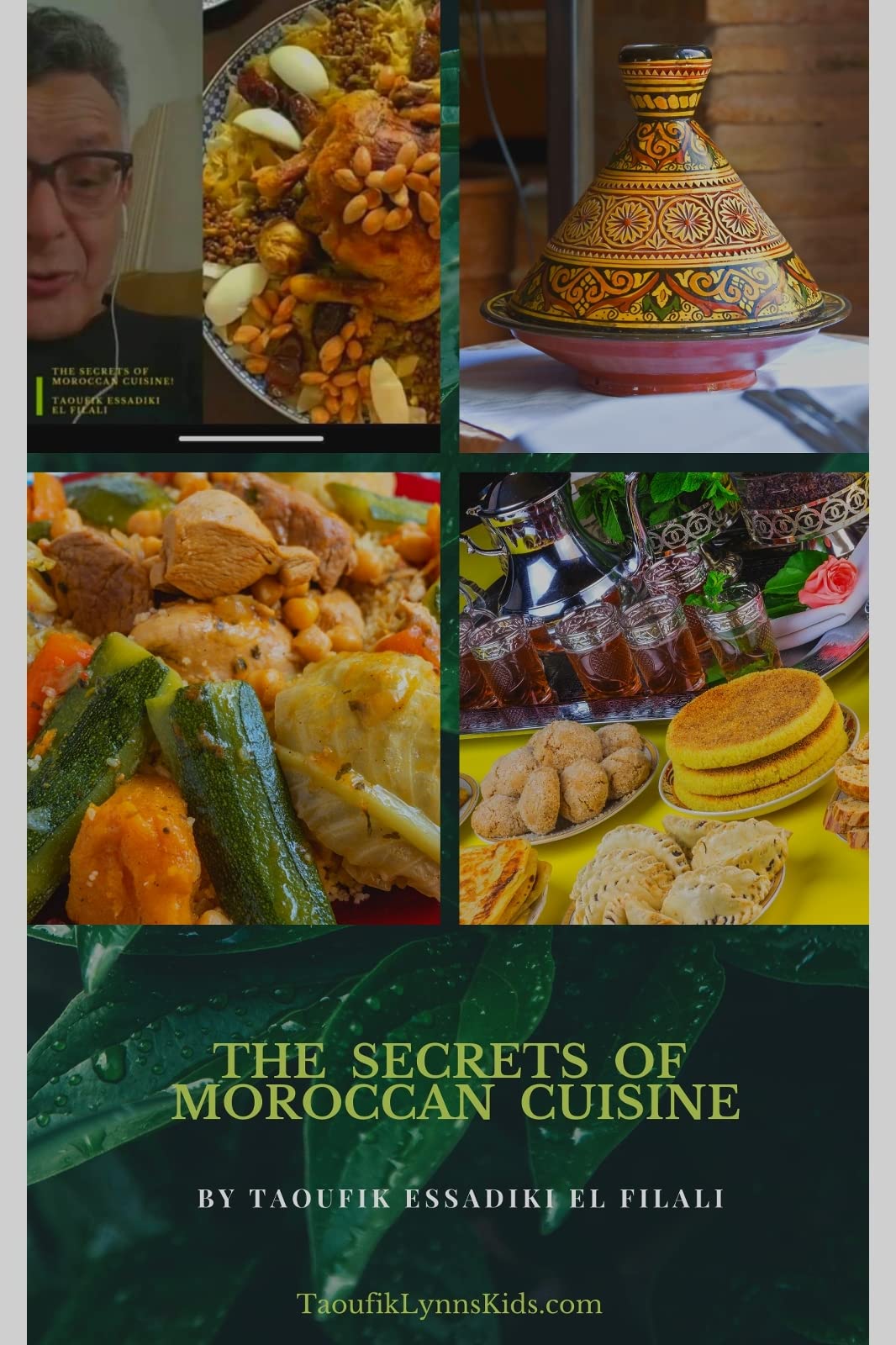 The Secrets of Moroccan Cuisine by Taoufik Essadiki | Goodreads