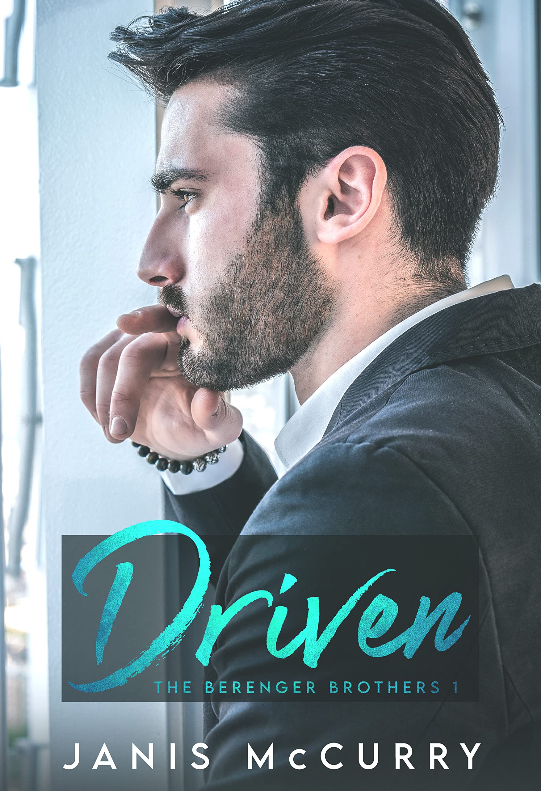 Driven (Berenger Brothers #1) by Janis McCurry | Goodreads