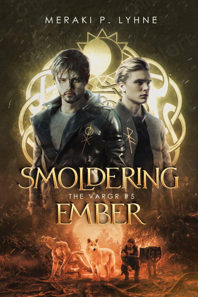 Smoldering Ember (The Vargr #5) by Meraki P. Lyhne | Goodreads