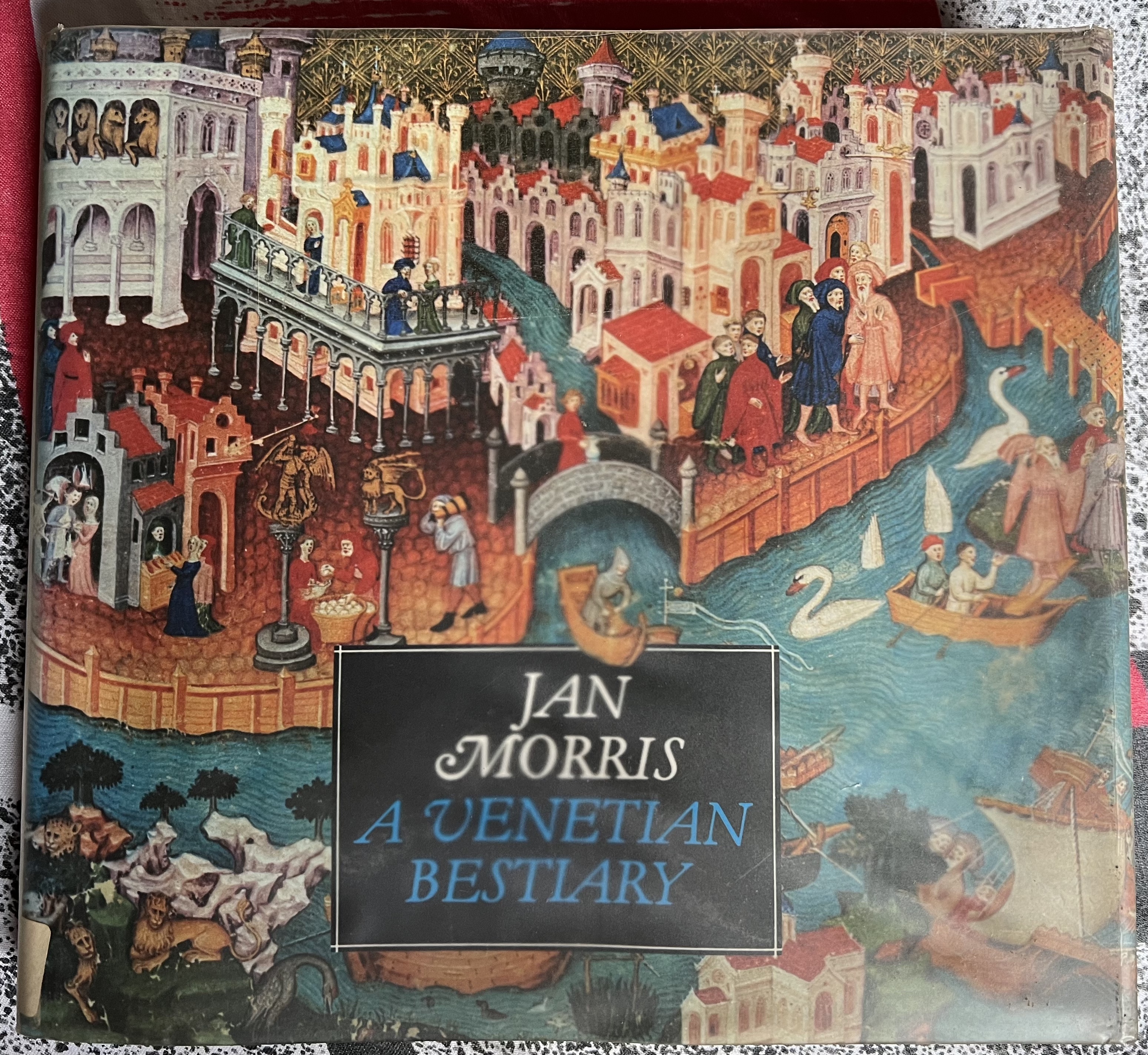A Venetian Bestiary by Jan Morris | Goodreads