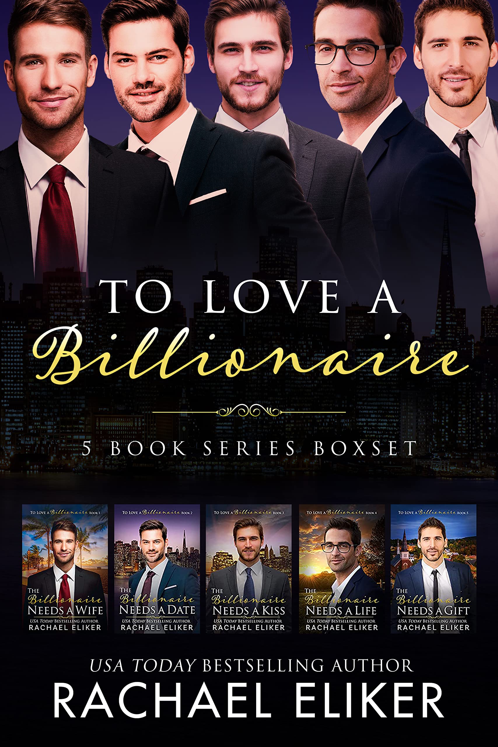 To Love a Billionaire 5-Book Series Collection by Rachael Eliker ...