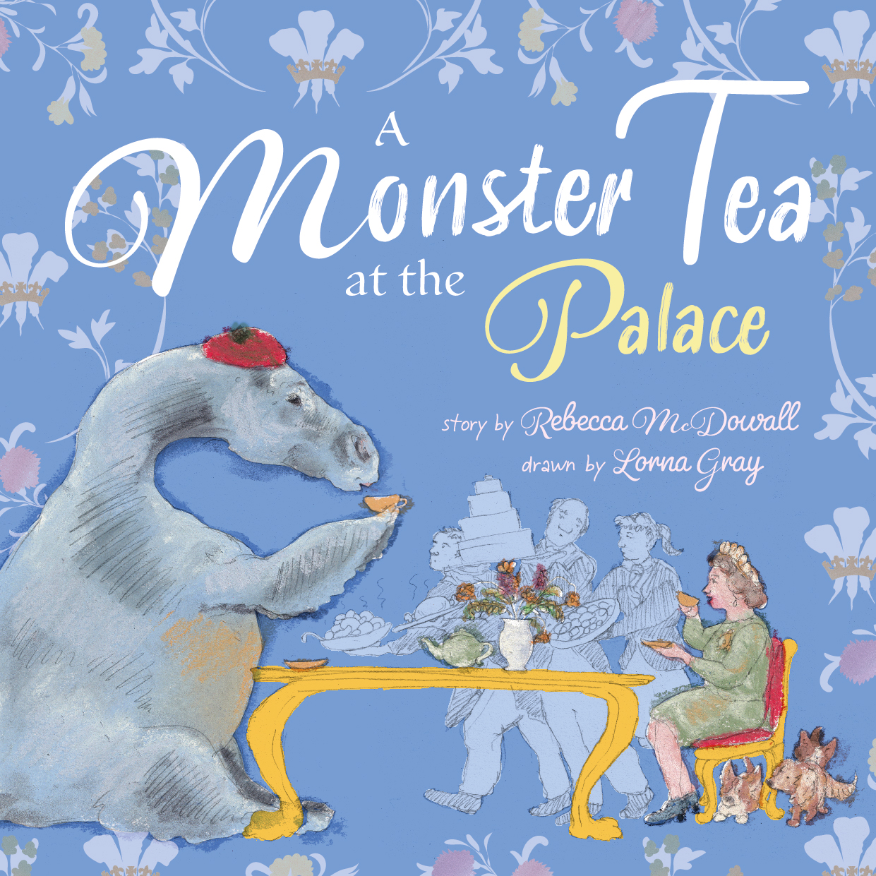 A Monster Tea at the Palace by Rebecca McDowall | Goodreads