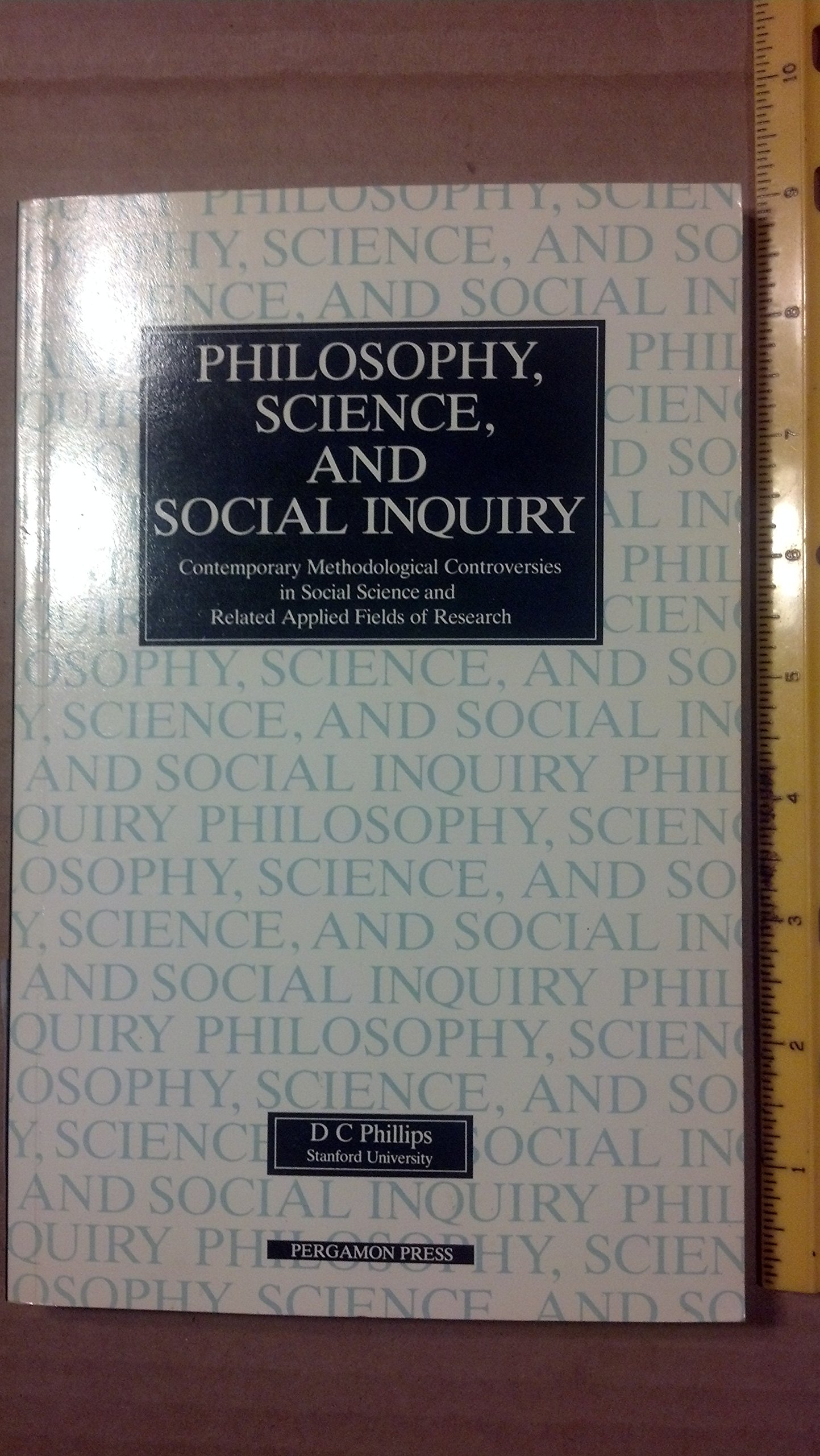 Philosophy, Science and Social Inquiry: Contemporary Methodological ...