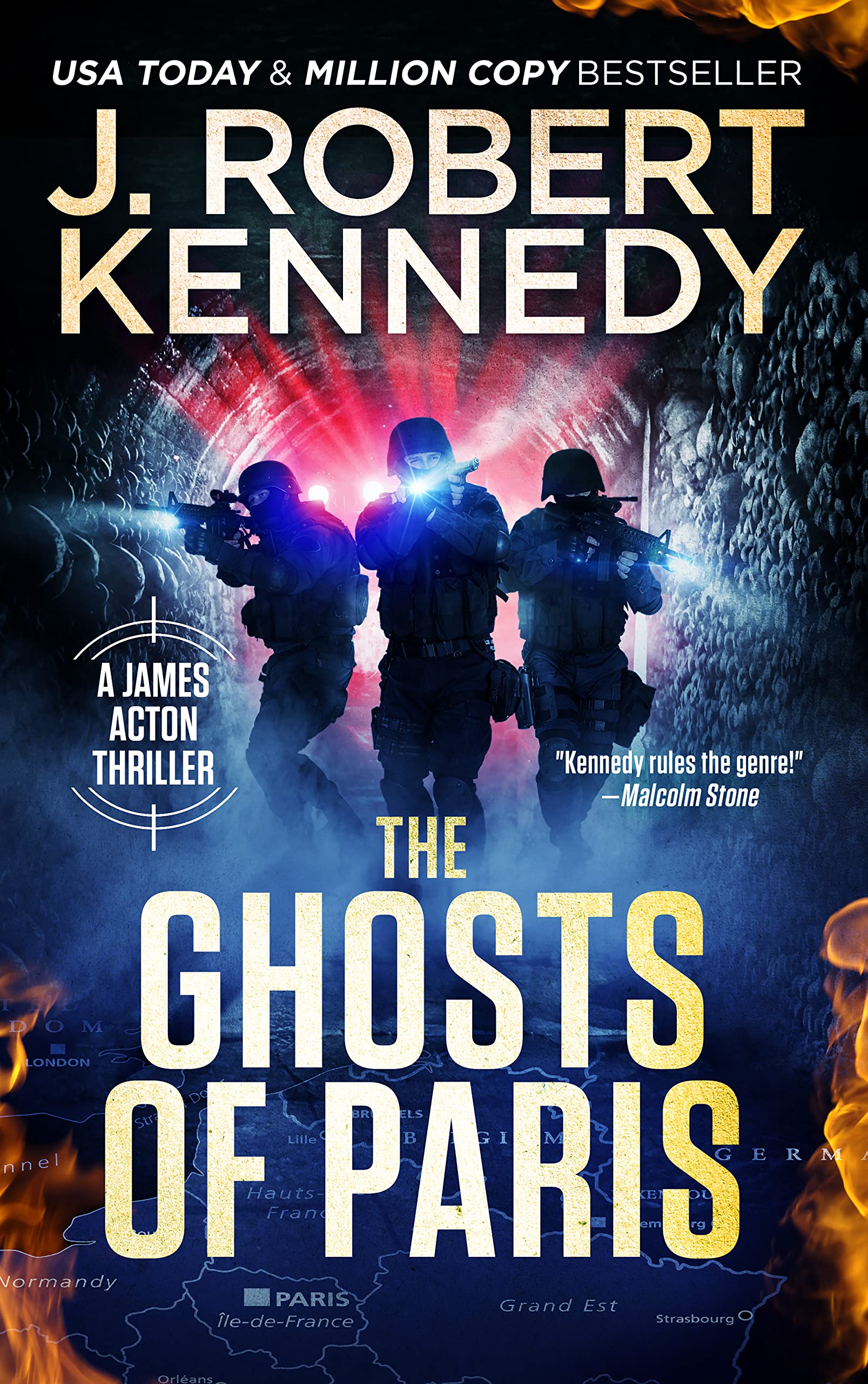 The Ghosts Of Paris James Acton Thrillers 36 By J Robert Kennedy