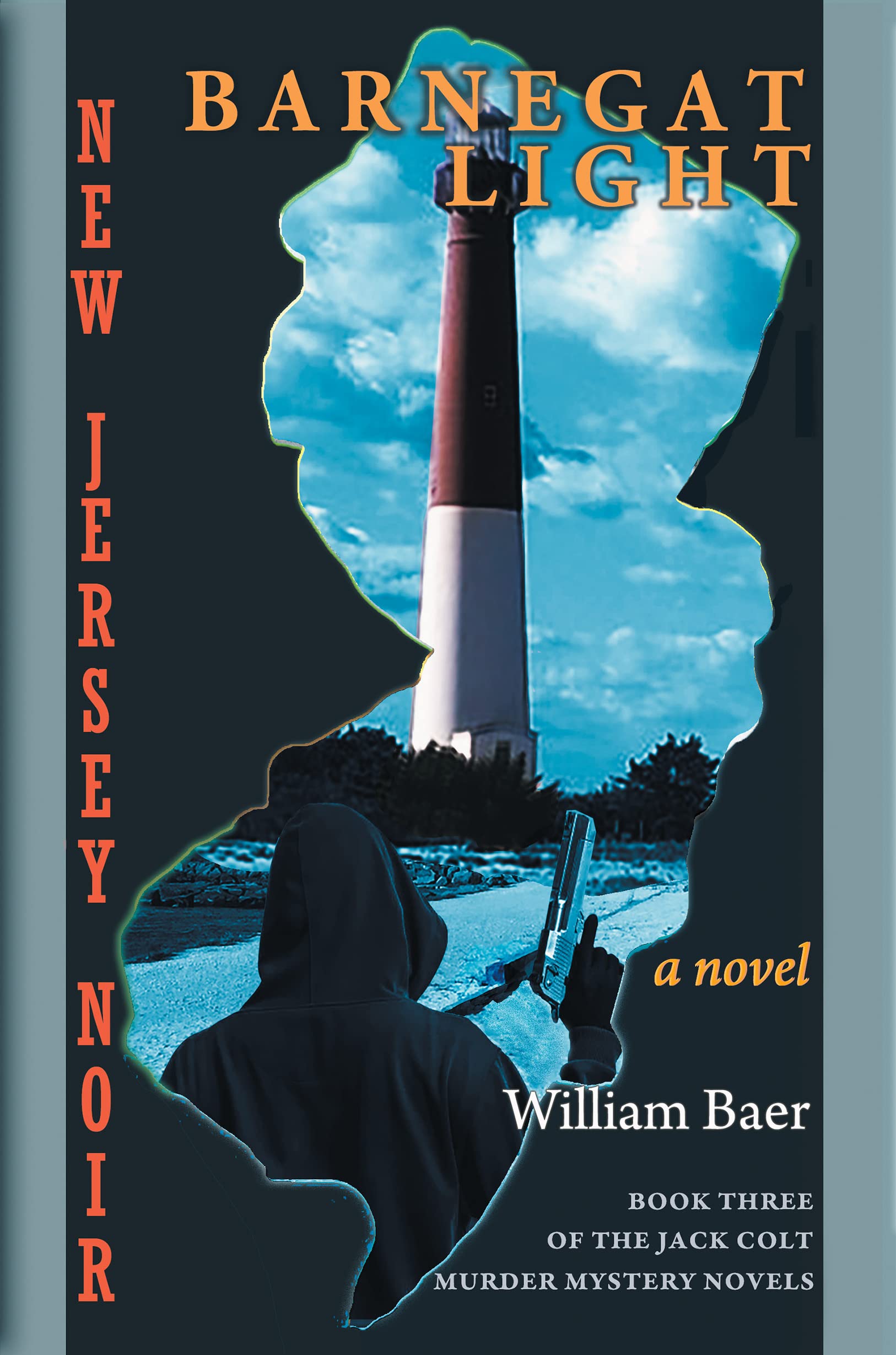 New Jersey Noir - Barnagat Light: A Novel by William Baer | Goodreads