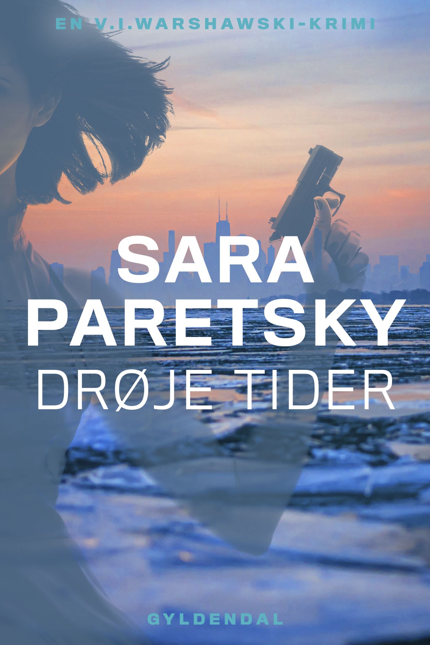 Drøje tider by Sara Paretsky | Goodreads
