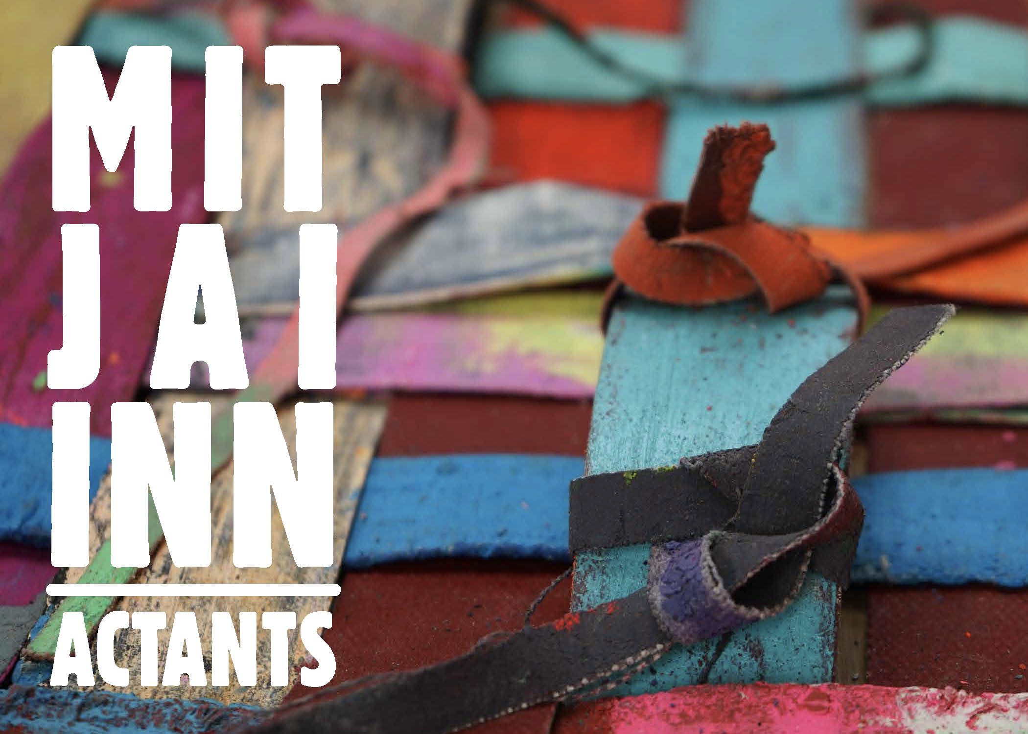 Mit Jai Inn: Actants by Mit Jai Inn | Goodreads