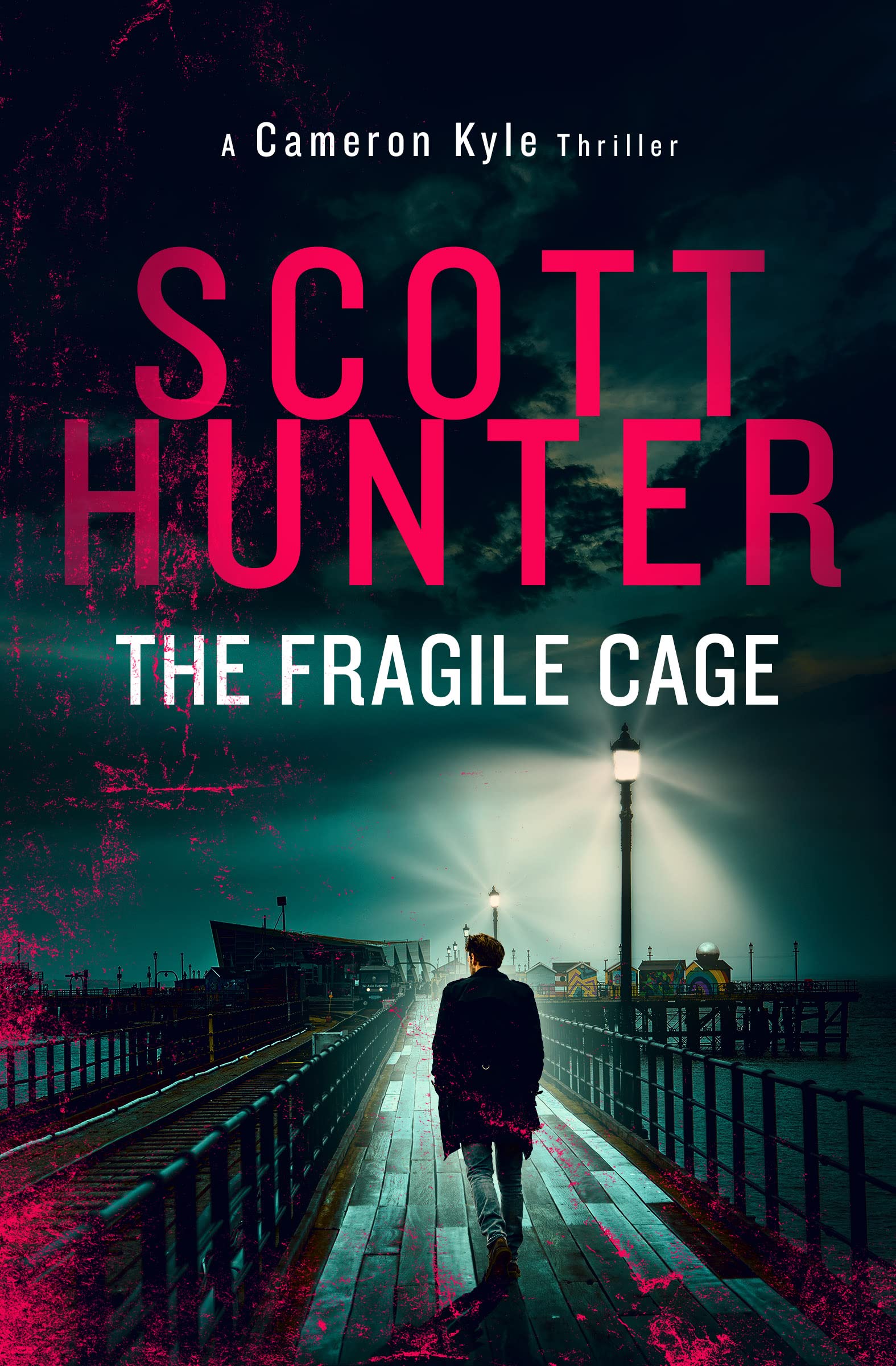 The Fragile Cage (Cameron Kyle #1) by Scott Hunter | Goodreads