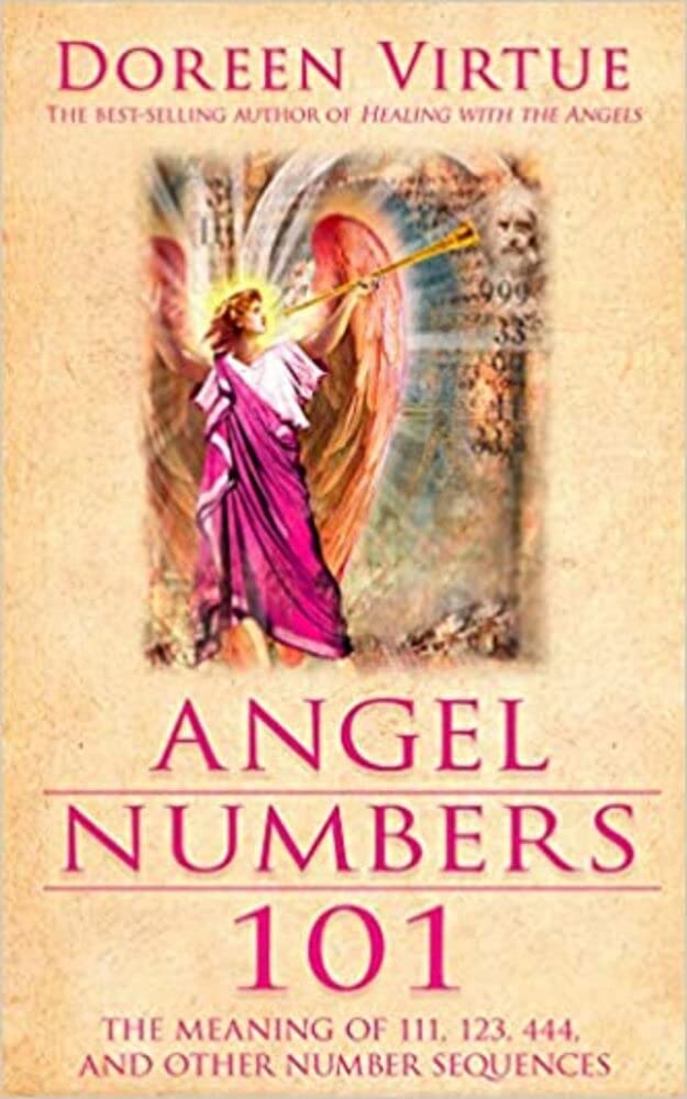 Angel Numbers 101: The Meaning of 111, 123, 444, and Other Number ...