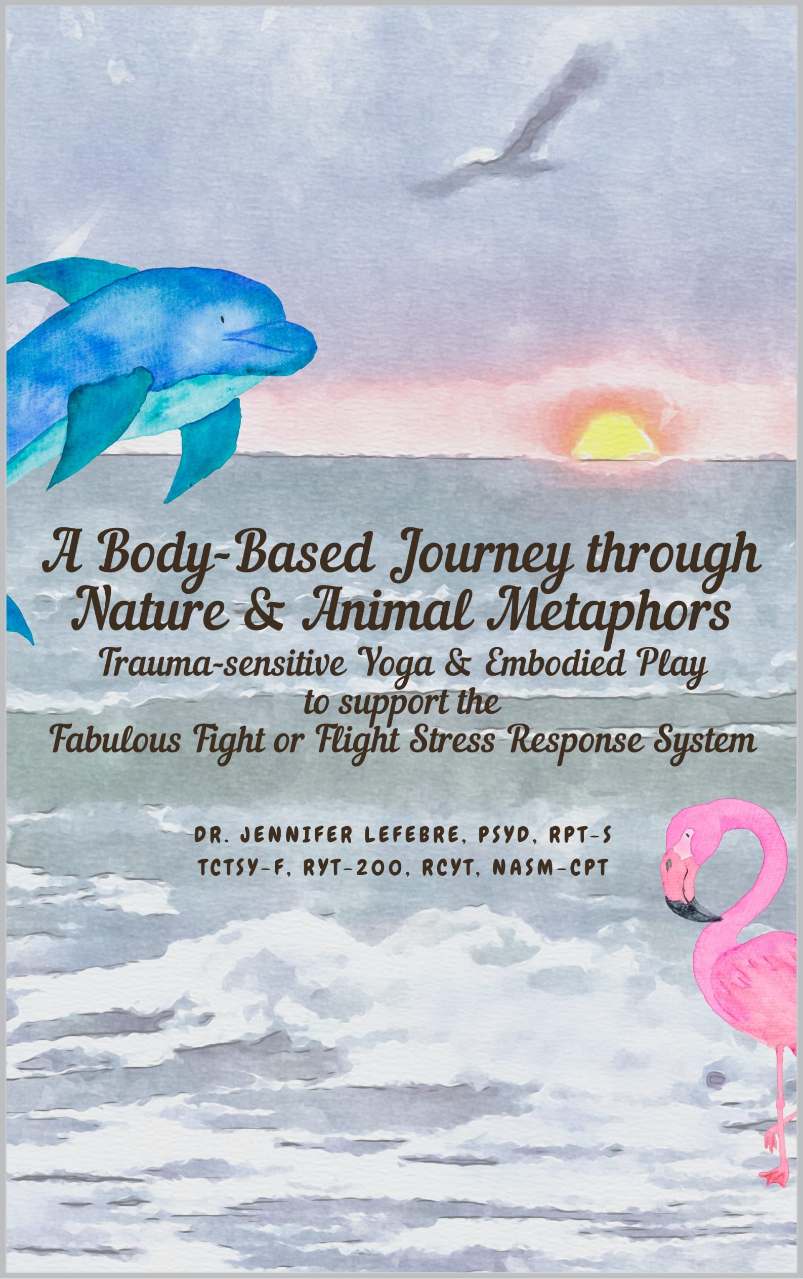 A Body-Based Journey through Nature & Animal Metaphors: Trauma ...