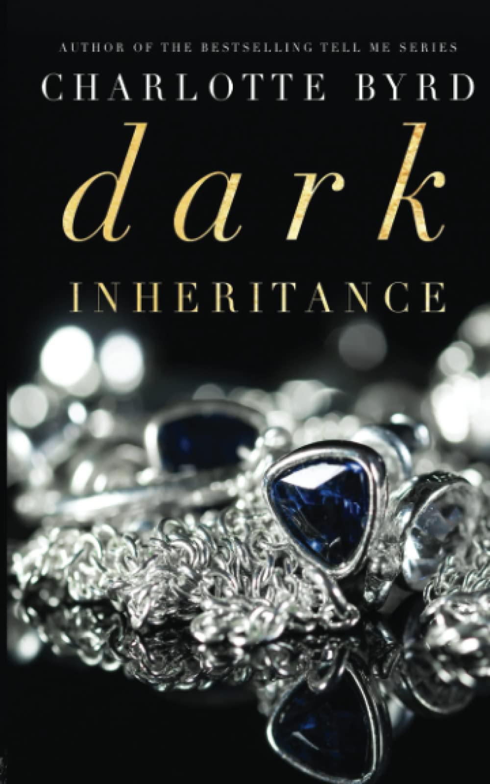 Dark Inheritance (Dark Intentions) by Charlotte Byrd | Goodreads