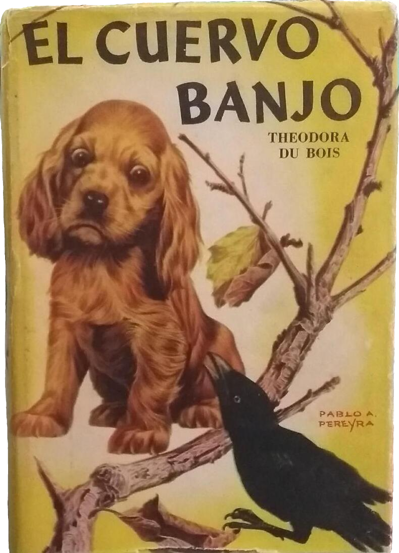 El cuervo Banjo by Theodora Du Bois | Goodreads