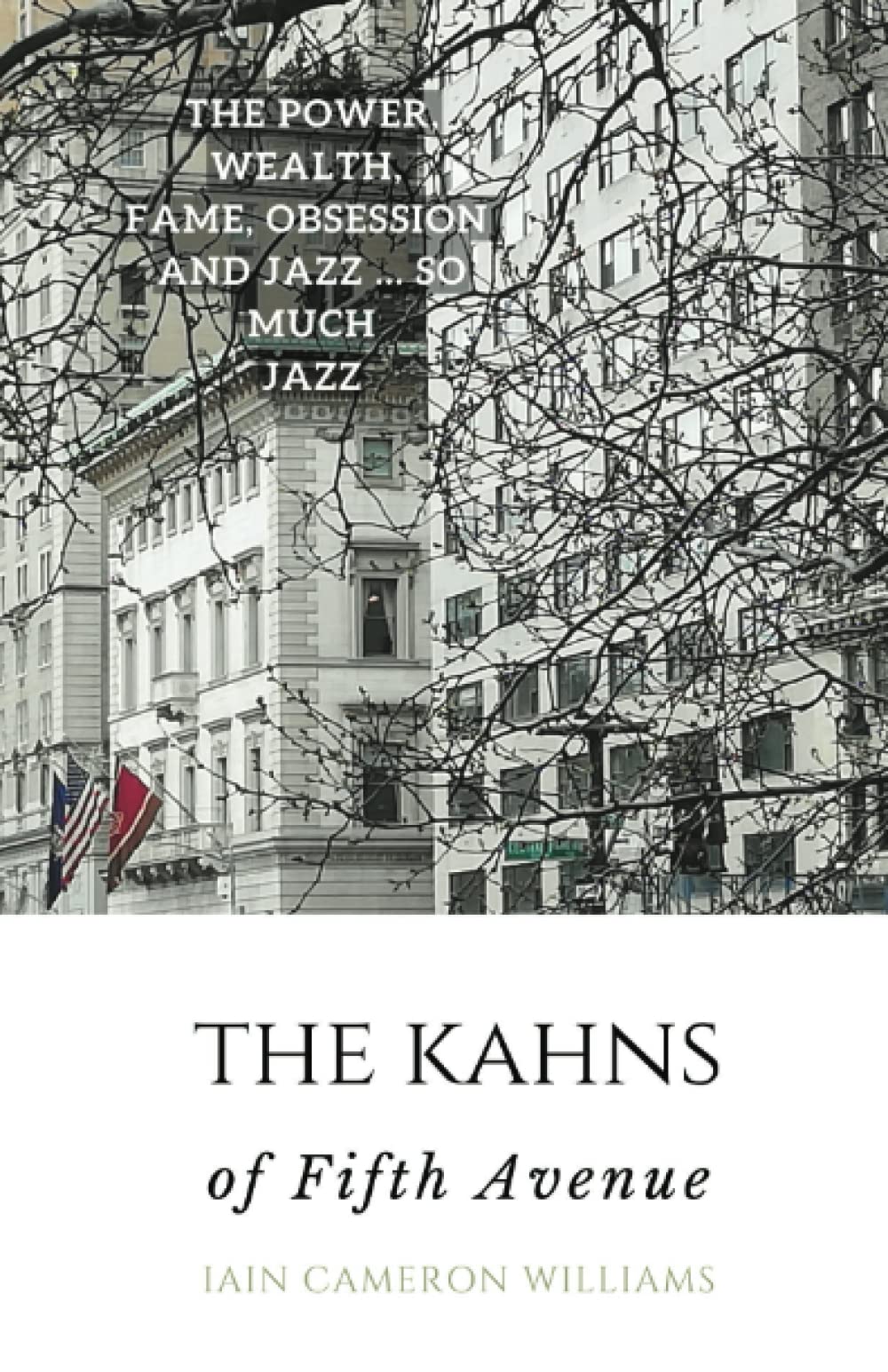 The KAHNS of Fifth Avenue: the Crazy Rhythm of Otto Hermann Kahn and ...